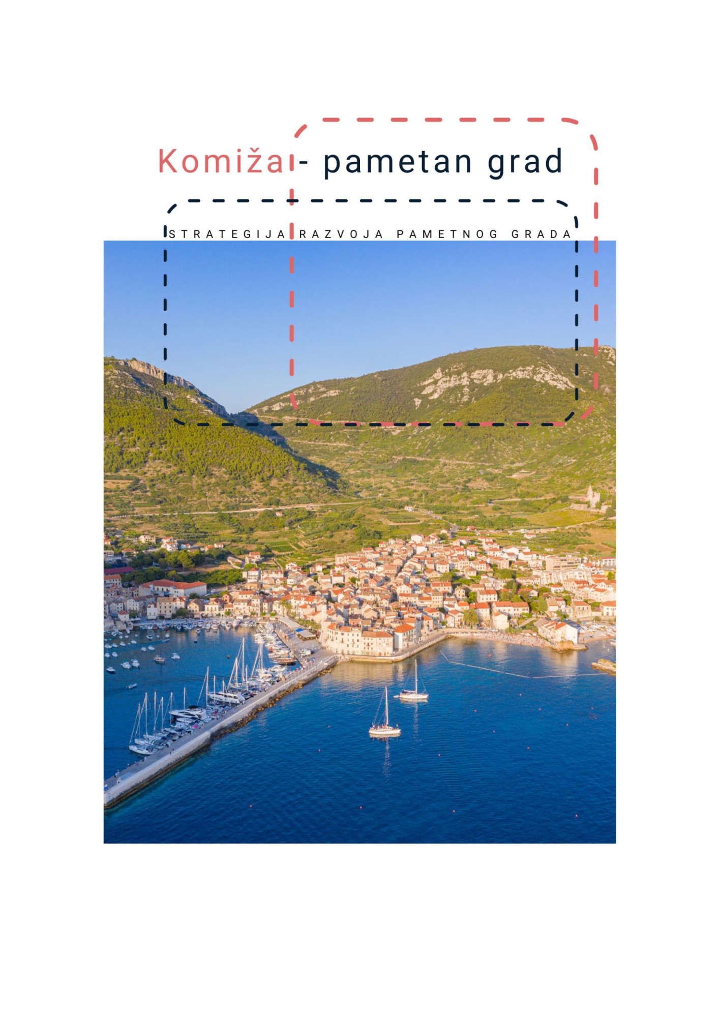 Grad Komiža (otok Vis) - Pokret Otoka